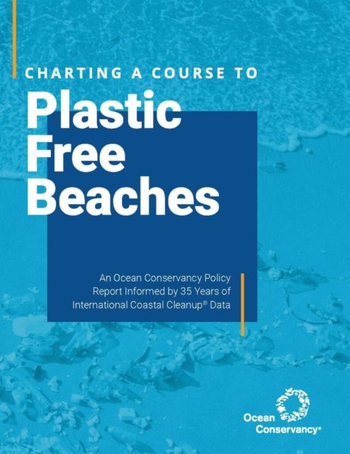 Charting a Course to Plastic Free Beaches - Ocean Conservancy